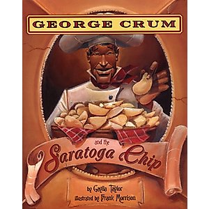 George Crum and the Saratoga Chip