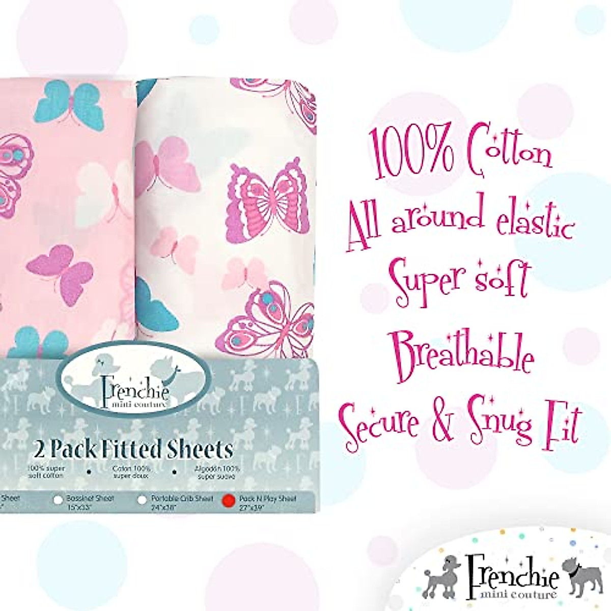 Frenchie Mini Couture, Fitted Pack n Play Sheets, 2 Pack, 100% Woven Cotton, Pack and Play Mattress Sheets, Fits Most Mini Crib & Playard, 27 x 39 x 4in, Butterfly