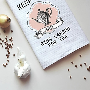 British TV Show Inspired Farmhouse Decor Keep Calm and Ring Carson for Tea Kitchen Towel Dish Towel Tea Towel (Ring Carson Towel)