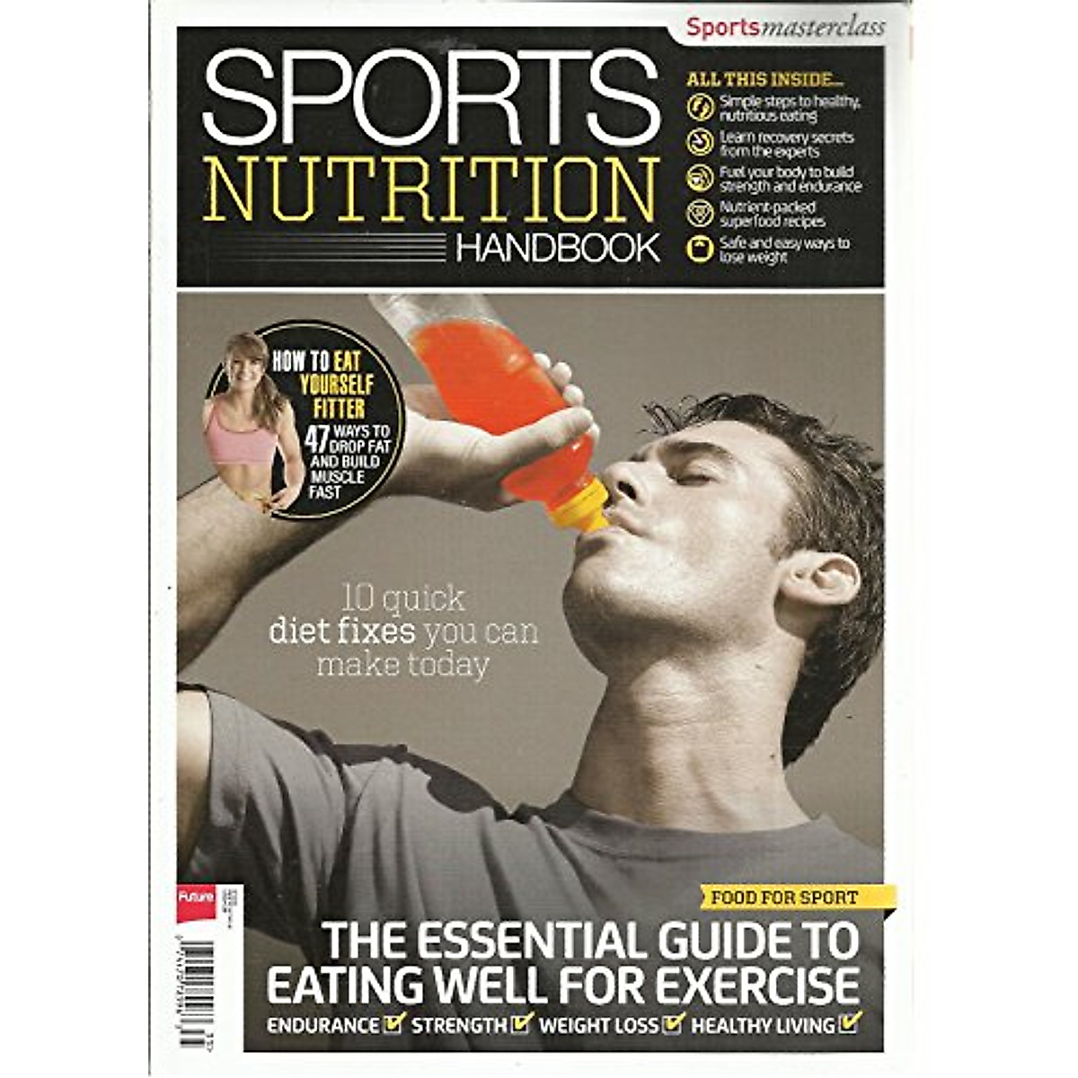 SPORTS NUTRITION HANDBOOK, EXPERT ADVICE FOR EXERCISE, TRAINING AND PERFORMANCE)