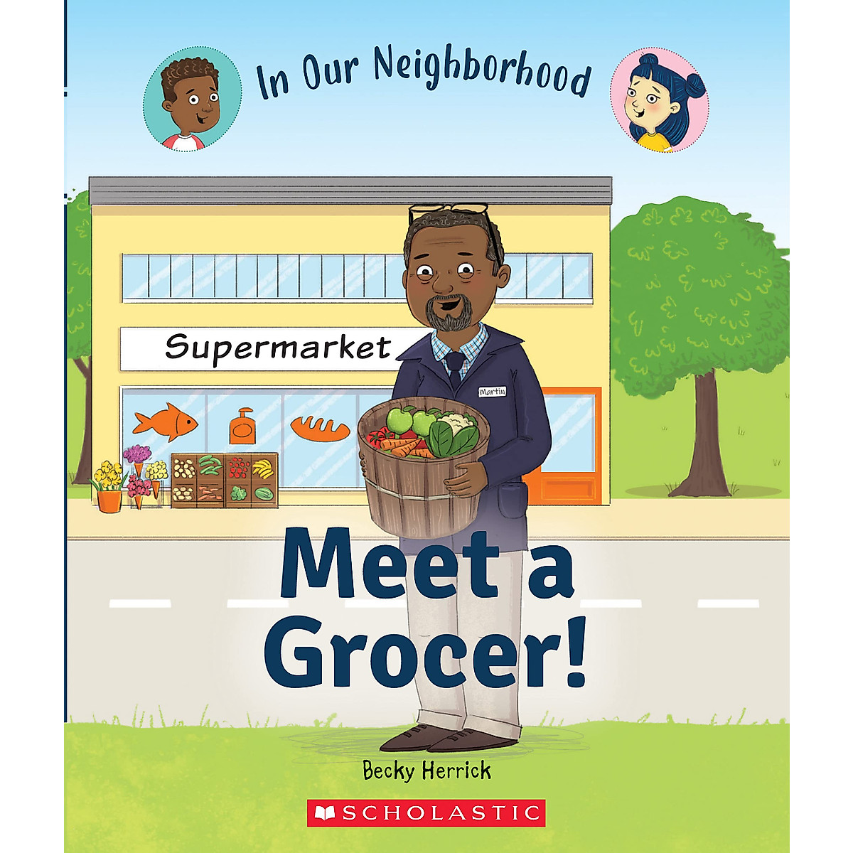 Meet a Grocer! (In Our Neighborhood)