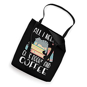 All I Need Is Cats Books And Coffee Tote Bag