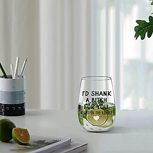 Best Friend, Friendship Gifts for Women - I'd Shank A Bitch for You Right Funny Best Friend Birthday Gifts for Women, Her, Unique Gifts Ideas for Women, Friends Female, BFF, Bestie, Sister, 17 oz