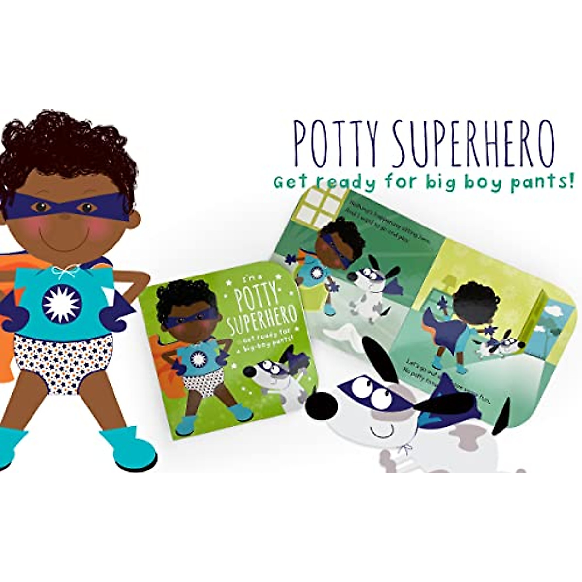 I'm A Potty Superhero: Get Ready For Big Boy Pants! Children's Potty Training Board Book