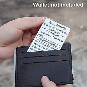 XYBAGS Gifts for Daughter from Mom, To My Daughter Engraved Wallet Card Inserts with Inspirational Quotes, Christmas, Birthday, Graduation, Gift Ideas