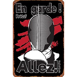 Fencing En garde physical culture Poster Signs 8 x 12 Inch Decor Funny Chic Art Wall Decort Home Yard Signs Bar Hotel Cafe Pub Indoor Outdoor restauran