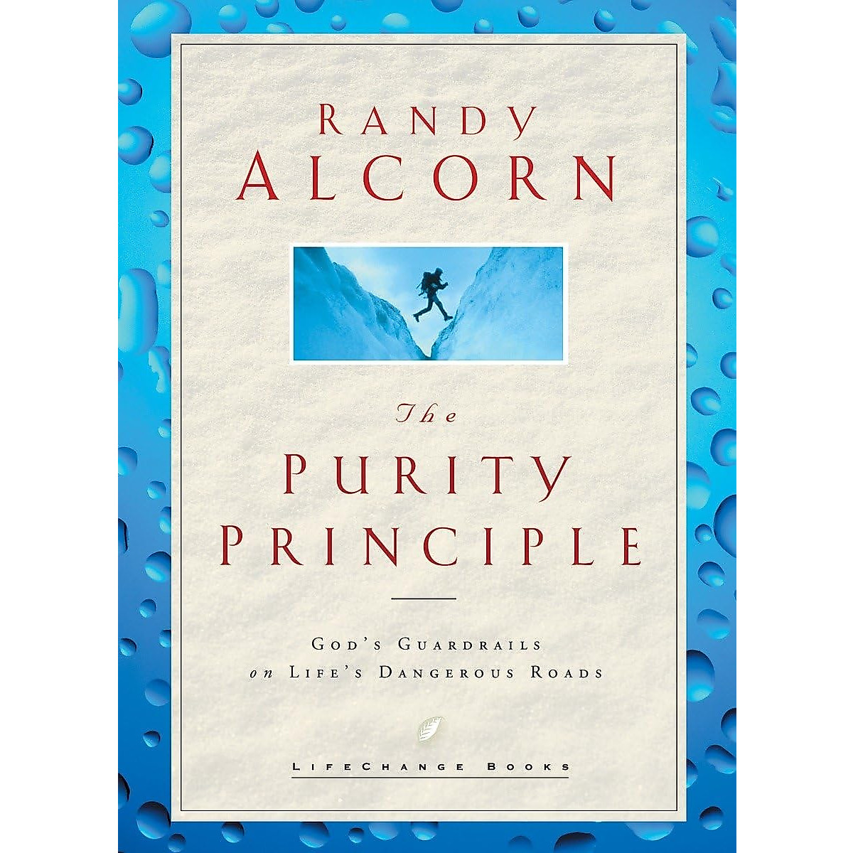 The Purity Principle: God's Safeguards for Life's Dangerous Trails (LifeChange Books)