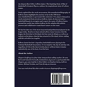 LeBron James: The Inspiring Story of One of Basketball's Greatest Players (Basketball Biography Books)