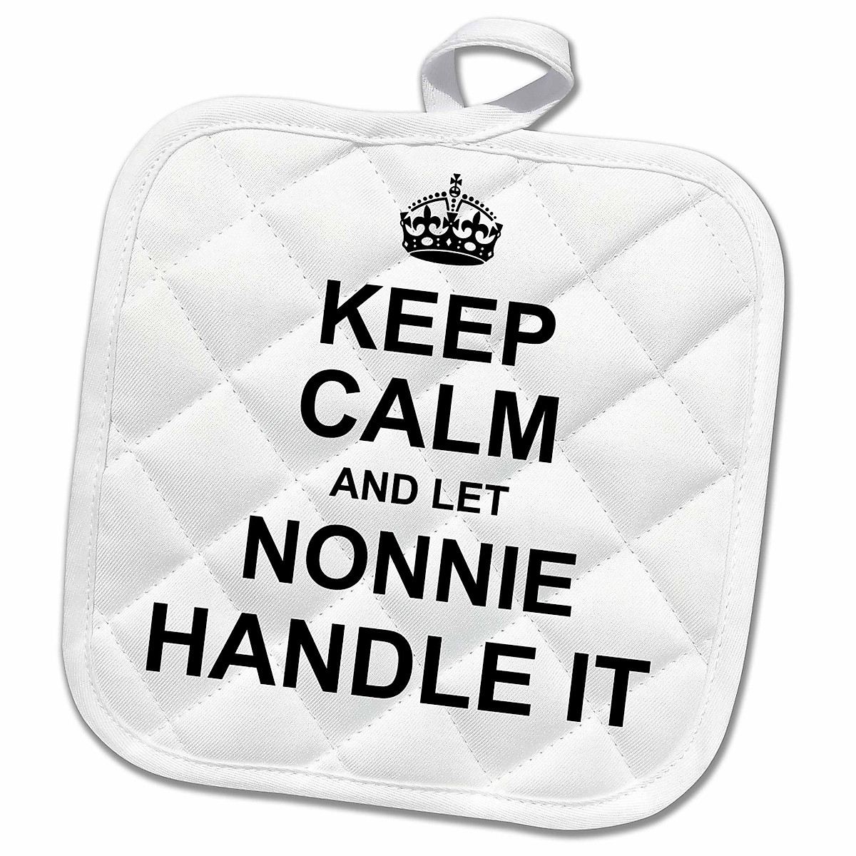 3D Rose Keep Calm and Let Nonnie Handle It. Fun Funny Grandma Grandmother Gift Pot Holder, 8 x 8