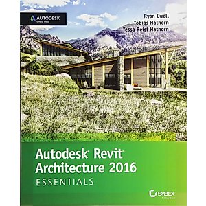 Autodesk Revit Architecture 2016 Essentials