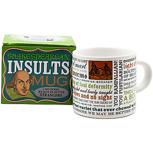 Shakespearean Insults Coffee Mug - Shakespeare's Wittiest and Meanest Insults - Comes in a Fun Gift Box