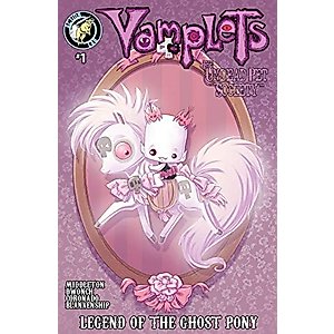 Vamplets The Undead Pet Society Legend of the Ghost Pony No. 1