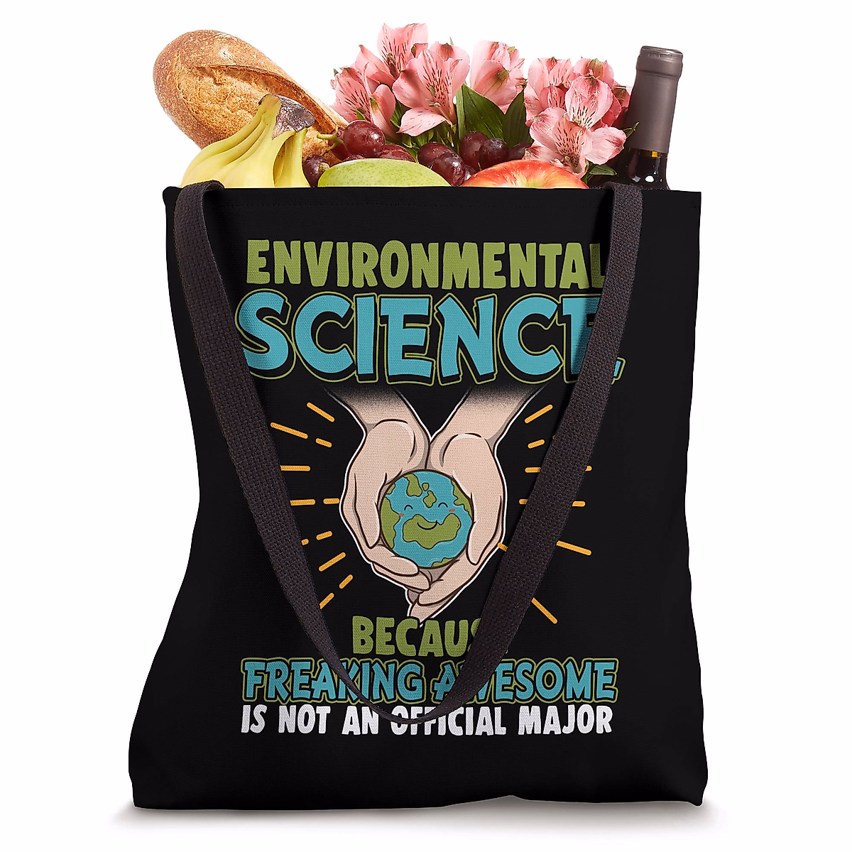 Funny Nerd Gift - Environmental Science Because Tote Bag
