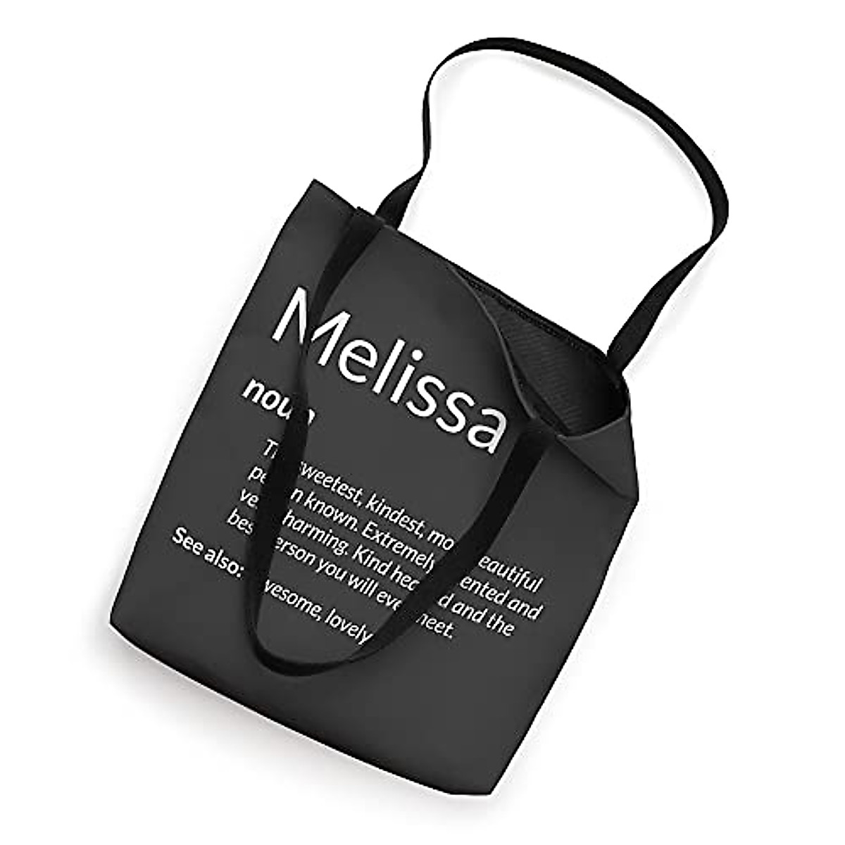 Melissa Is Kind Hearted Funny Name Definition Melissa Tote Bag