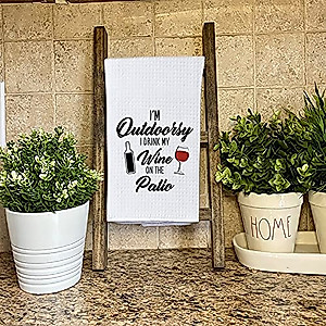 Wine Lover Gift I’m Outdoorsy I Drink My Wine On The Patio Kitchen Decor Towel for Wine Drinker (On The Patio)