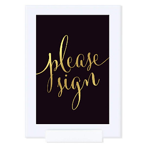 Andaz Press Wedding Framed Party Signs, Black and Metallic Gold Ink, 4x6-inch, Please Sign, Double-Sided, 1-Pack, Includes Frame