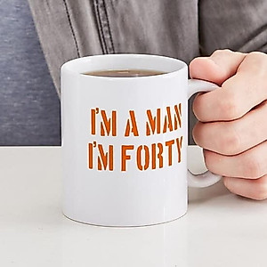 CafePress I'm A Man I'm 40 Mug Ceramic Coffee Mug, Tea Cup 11 oz