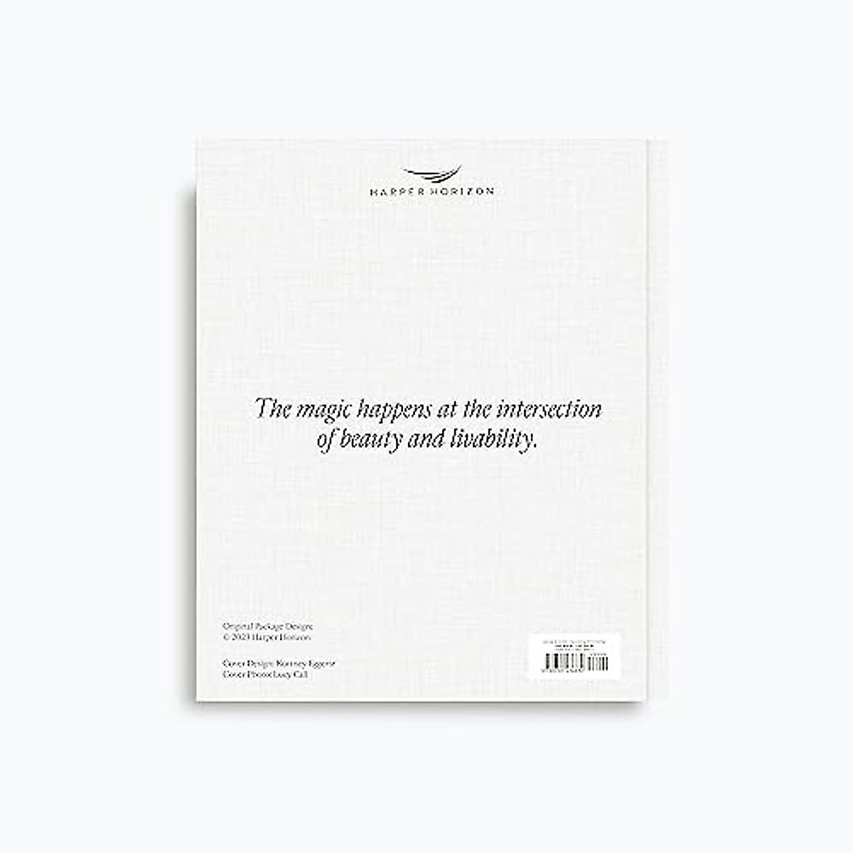 The Art of Home: A Designer Guide to Creating an Elevated Yet Approachable Home