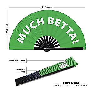 Much Betta! Hand Fan Foldable Bamboo Circuit Hand Fan Funny Gag Slang Words Expressions Statement Gifts Festival Accessories Rave Handheld Circuit Event Fan Clack Fans (Green)