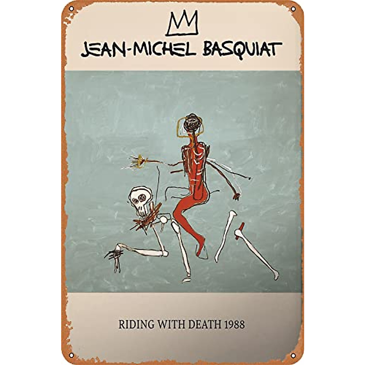 Metal Sign Jean Michel Basquiat Art Home Wall Decor Contemporary Street Poster Riding with Death 1988 Abstract 8X12 inch