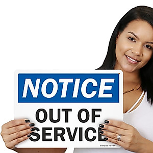 SmartSign "Notice - Out Of Service" Sign | 10" x 14" Aluminum