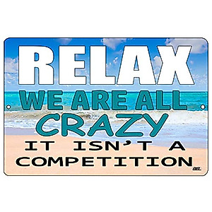 Rogue River Tactical Funny Sarcastic Work Office Retail Metal Tin Sign, 12x8 Inch, Wall Decor -Bar Boss Employee Coworker Relax We are All Crazy