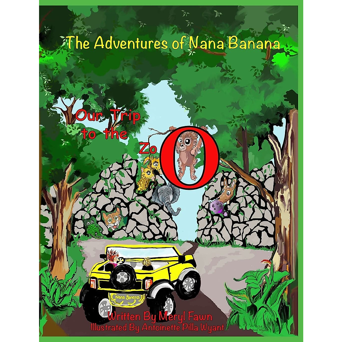 The Adventures of Nana Banana: Our Trip to the Zoo (The Adventures of Nana Banana Books)
