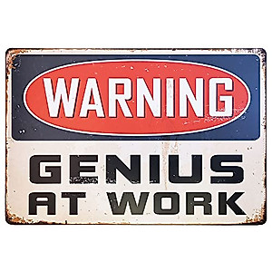 ERLOOD Warning Genius At Work Tin Sign Wall Retro Metal dorm room Vintage Decor 12 X 8
