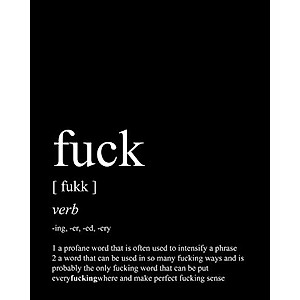Funny Wall Decor - 8x10" UNFRAMED Print - Dictionary-Style Definition Of 'Fuck' Black & White Typography Wall Art - Funny Quotes & Sayings