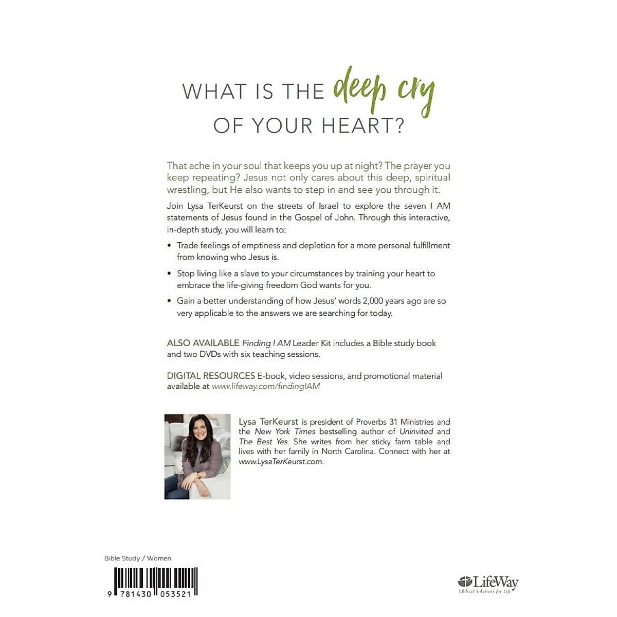 Finding I AM - Bible Study Book with Video Access: How Jesus Fully Satisfies the Cry of Your Heart