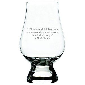 Mark Twain If I Cannot Drink Bourbon Quote Etched Glencairn Crystal Whisky Glass, 6 fl.oz.