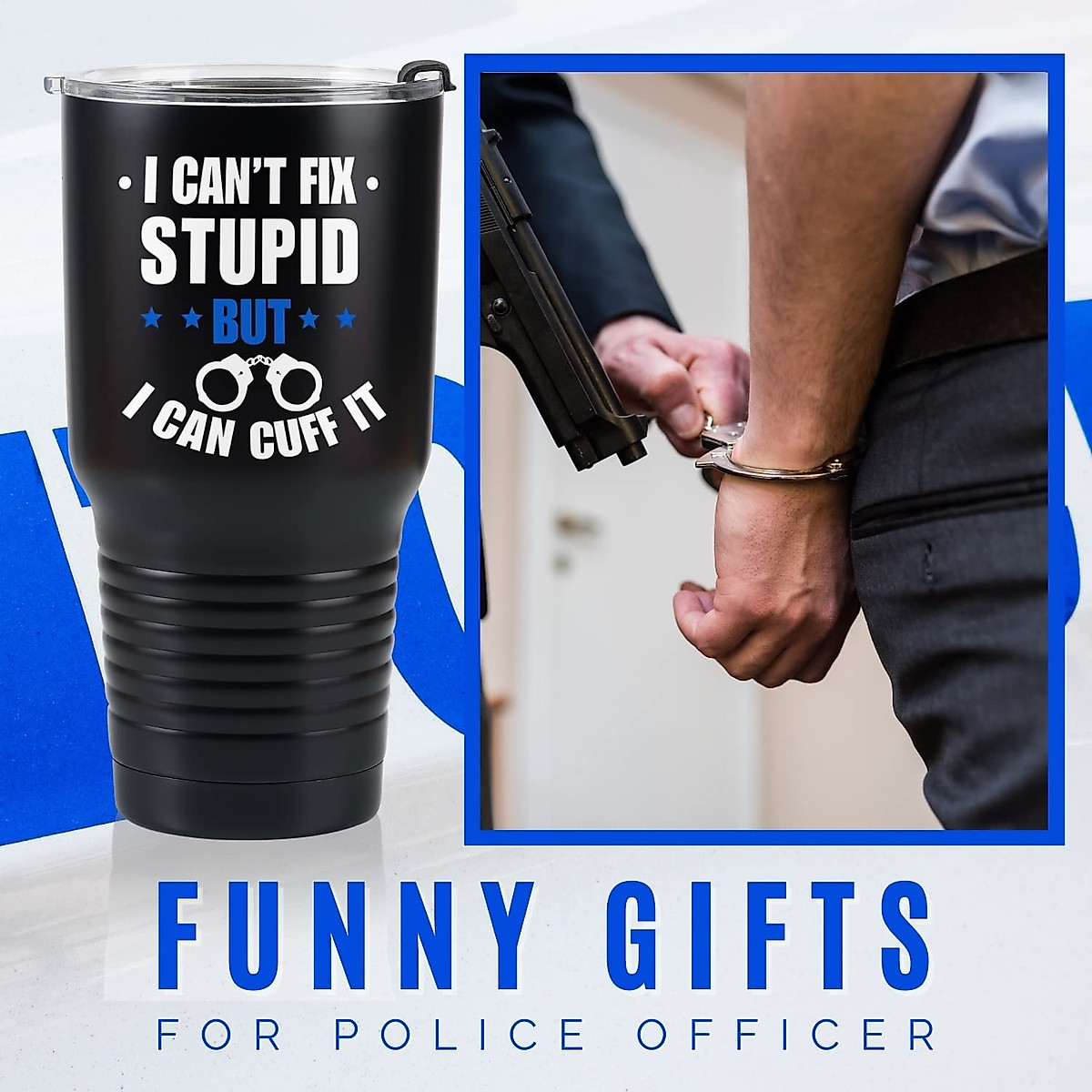 Onebttl Funny Gifts for Police Officers Men, Law Enforcement Gifts, Correctional Officer Gifts, Retirement Gifts Graduation Gifts For Cops, Stainless Steel Tumbler - 30 oz