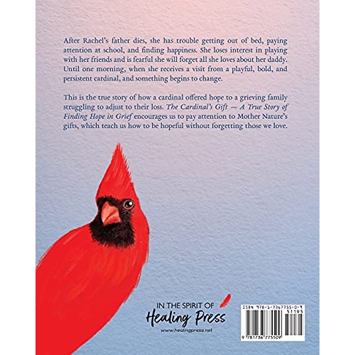 The Cardinal's Gift: A True Story of Finding Hope in Grief