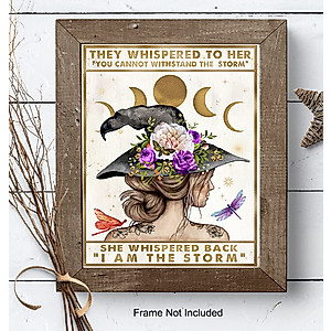 Witch Wall Art Motivational poster 8x10 - They Whispered to Her You Cannot Withstand The Storm - Inspirational Gift for Women - Wiccan Witchy Room Decor - Pagan Witchcraft Home Decor - Positive Quotes