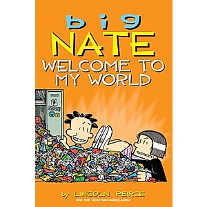 Big Nate: Welcome to My World (Volume 13)