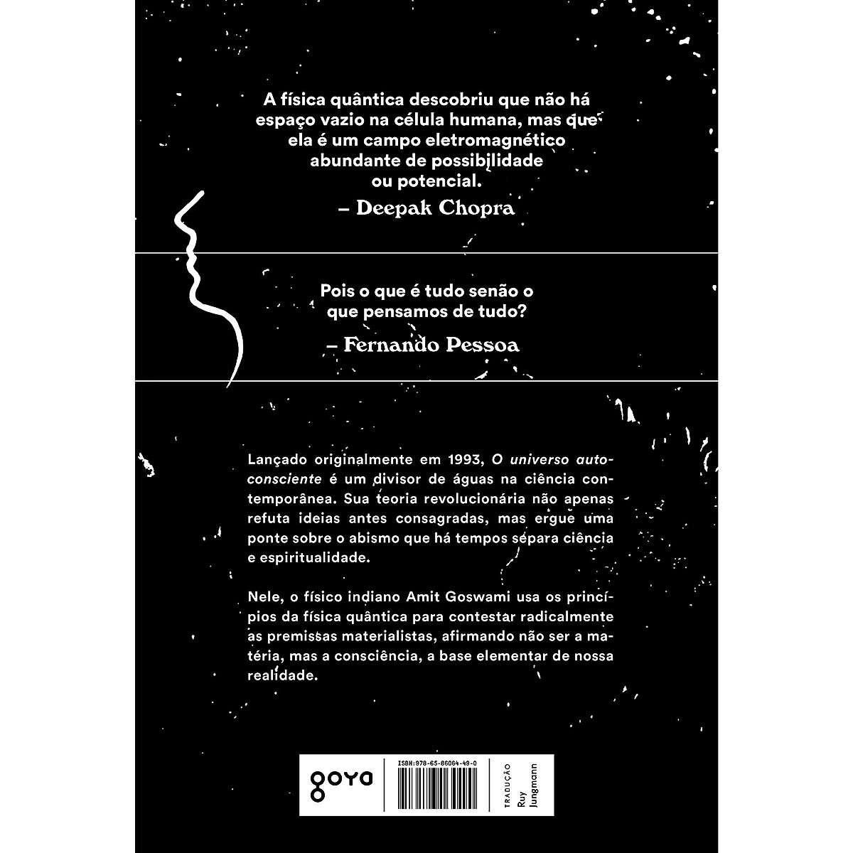 O universo autoconsciente: Como a consciência cria o mundo material