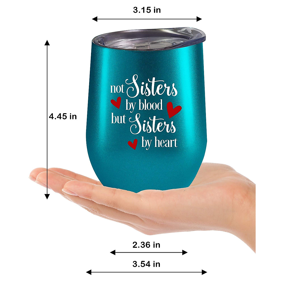 Not Sisters by Blood but Sisters by Heart, Unbiological Sister Gifts, Soul Sister Gifts, Fancyfams 12 oz Stainless Steel Wine Tumbler, Sister in Law Gifts (Turquoise)