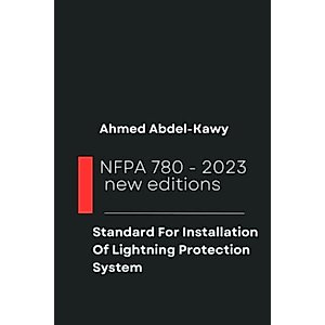 NFPA 780 2023- New Additions: Standard For The Installation Of Lightning Protection Systems
