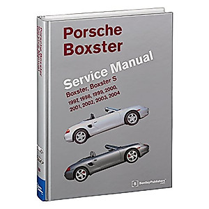 Porsche Boxster, Boxster S Service Manual: 1997, 1998, 1999, 2000, 2001, 2002, 2003, 2004: 2.5 Liter, 2.7 Liter, 3.2 Liter Engines