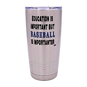 Rogue River Tactical Funny Baseball PLayer 20 Oz. Travel Tumbler Mug Cup w/Lid Education Important Gift Idea
