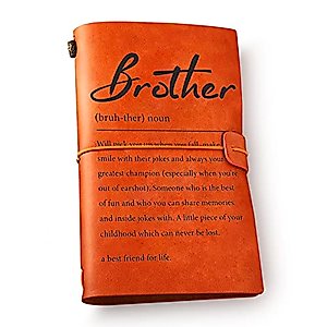 Inspirational Brother Definition Leather Journal Notebook Travel Journal Embossed Writing - Brother Gift for Birthday Graduation Christmas