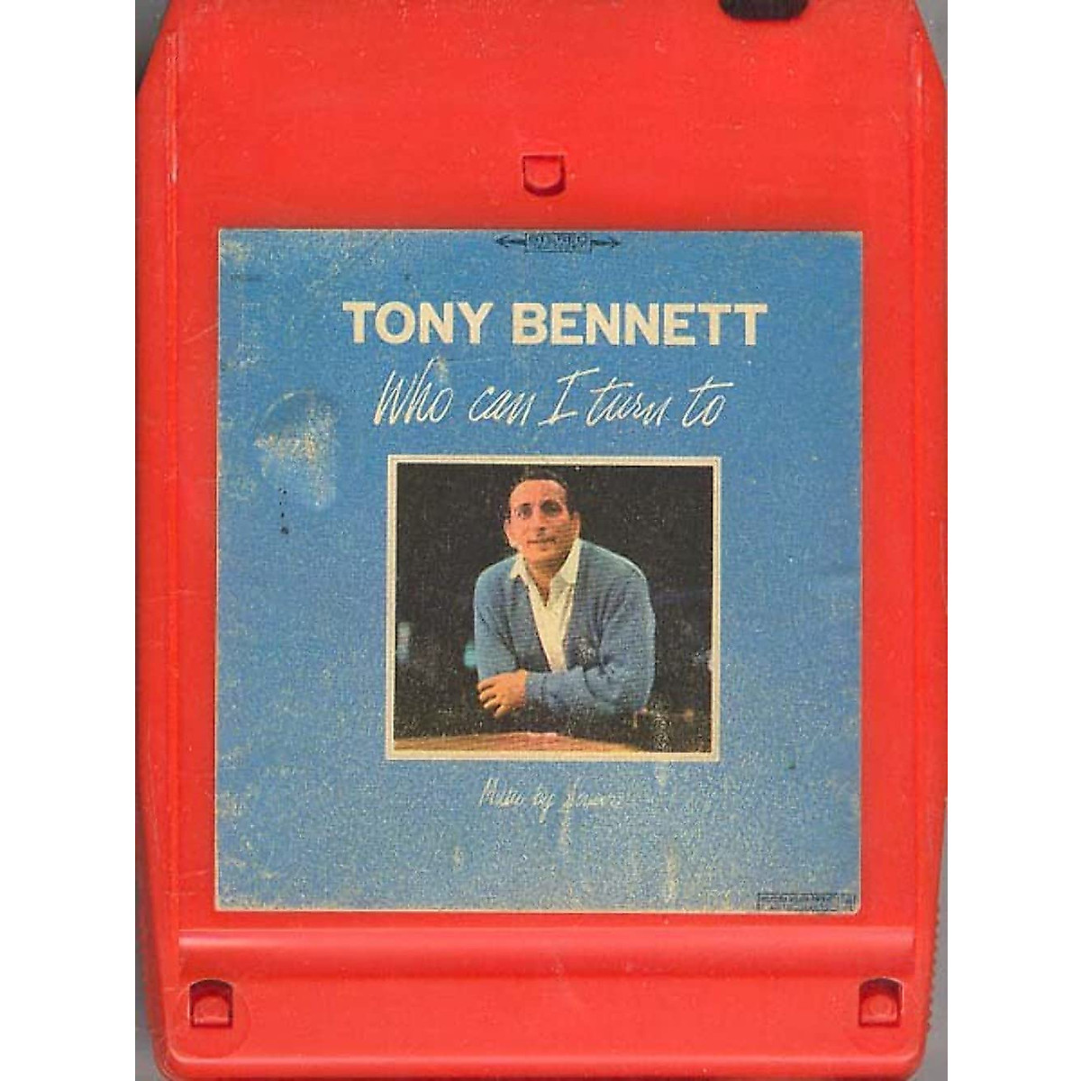 TONY BENNETT: Who Can I Turn To? -33982 8 Track Tape