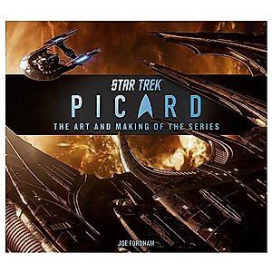 Star Trek: Picard: The Art and Making of the Series