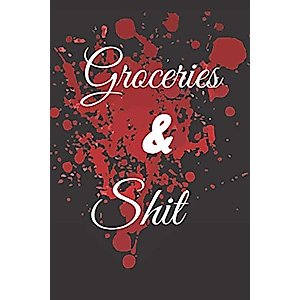 Groceries & Shit: recipe book blank, Blank Recipe Journal to Write in , Notebook for Chefs Men Women Funny Gift , My Family Cookbook, Best Gift For ... Recipe Journal and Organizer book, 120 Pages
