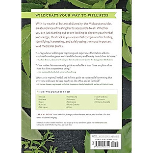 Midwest Medicinal Plants: Identify, Harvest, and Use 109 Wild Herbs for Health and Wellness (Medicinal Plants Series)