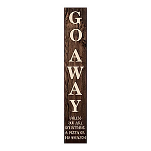 UFceLl,Tall Outdoor Go Away Sign for Front Porch,8 in. W x 48 in. H Hanging Porch Sign,Rustic Craft Wooden Porch Sign Decorations for Home Home Decor,48 x 8