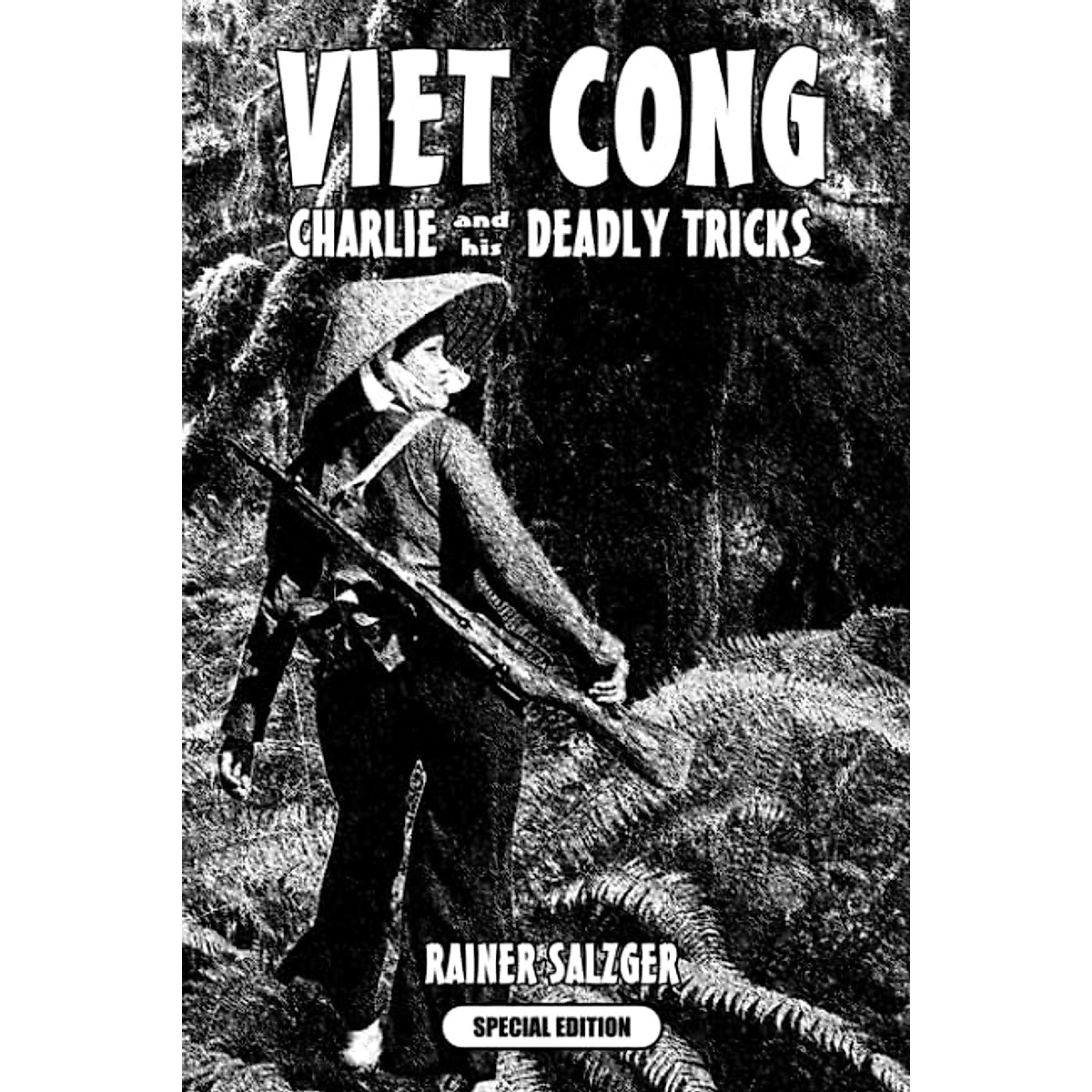 VIET CONG - Special Edition: Charlie and his deadly tricks