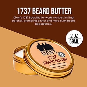 Dixon's 1737 Beard Butter, Beard Care with Moisturizing Balm, Patches Filling Dry Beard Solution, Paraben, Sulfate, and Petroleum-Free for Natural Grooming Bliss, (2oz)