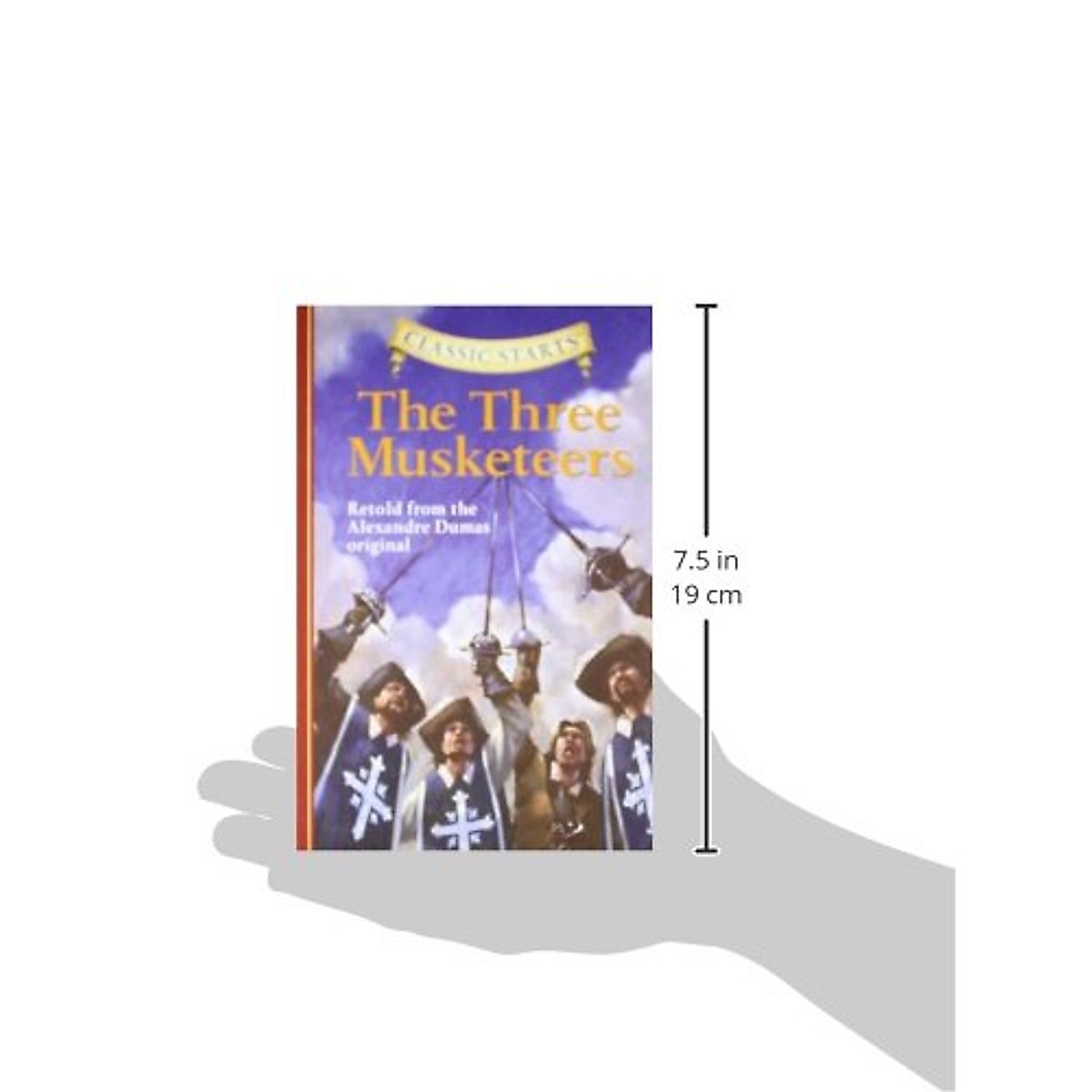 Classic Starts®: The Three Musketeers