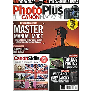PHOTO PLUS THE CANON MAGAZINE, SEPTEMBER, 2018 ISSUE, 143 (FREE VIDEO DISC I INCLUDED) (SINGLE ISSUE MAGAZINE)